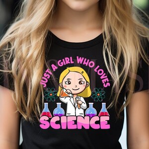 Girls Science Shirt, Just a Girl Who Loves Science Shirt Kids, Girl ...