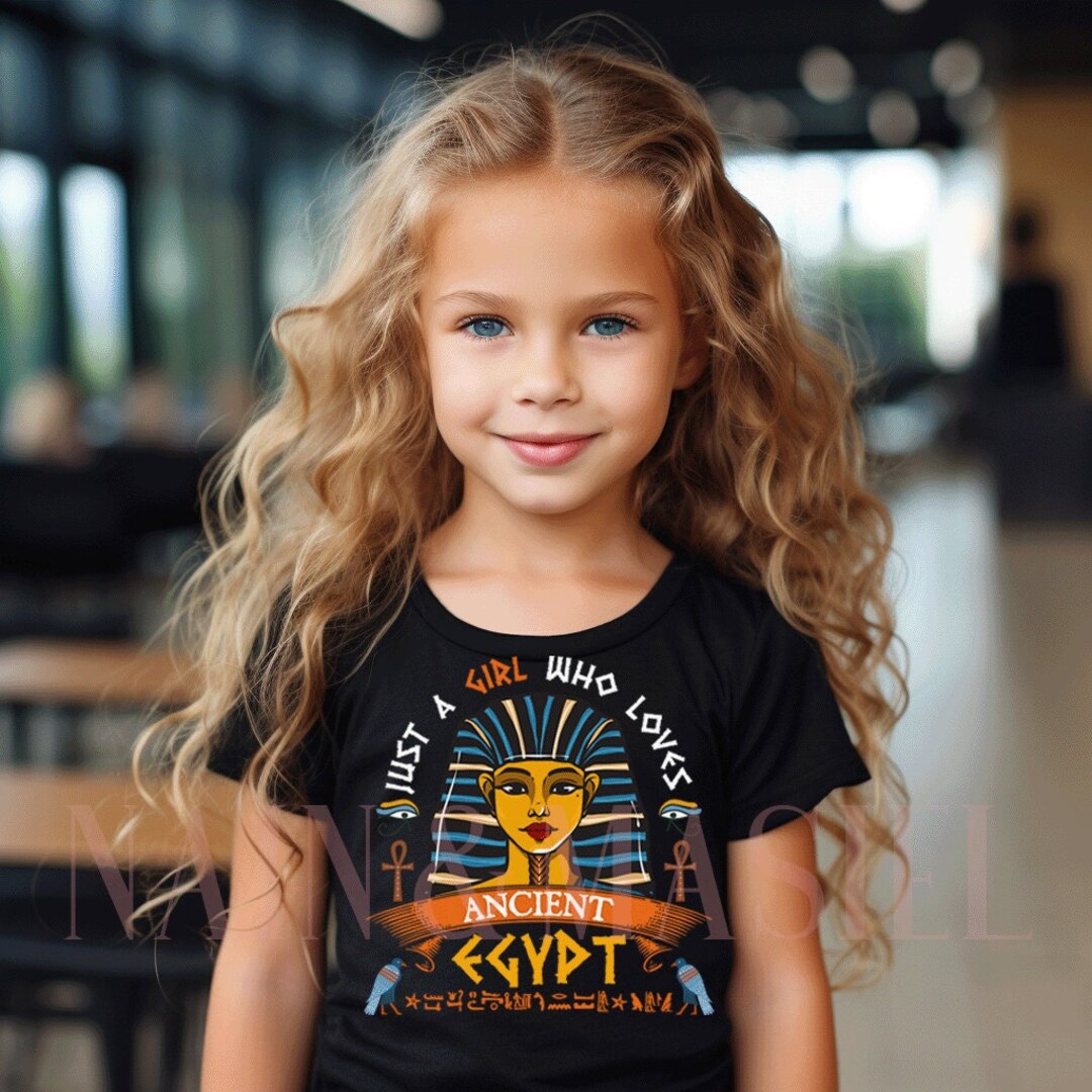 Egyptian Shirt Girls, Just a Girl Who Loves Ancient Egypt Shirt Kids ...