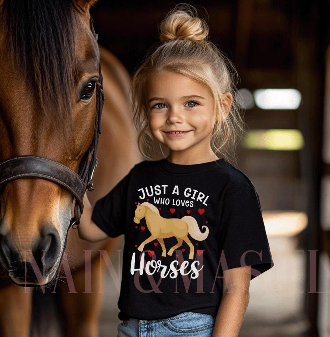 Girls Horse Shirt, Just a Girl Who Loves Horses Shirt, Horse Gift Her ...
