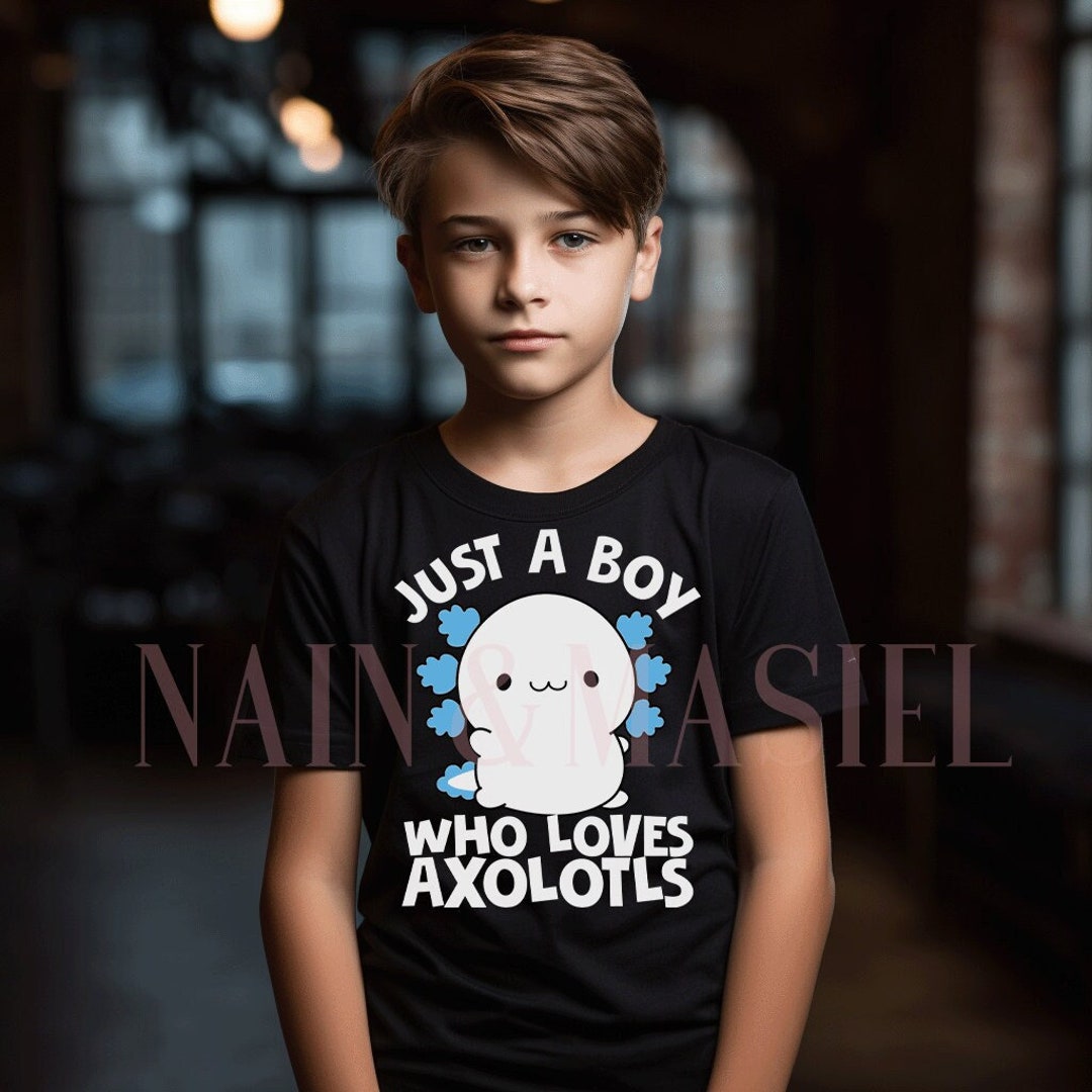 Boys Axolotl Shirt, Just a Boy Who Loves Axolotls, Boys Axolotl T-shirt ...