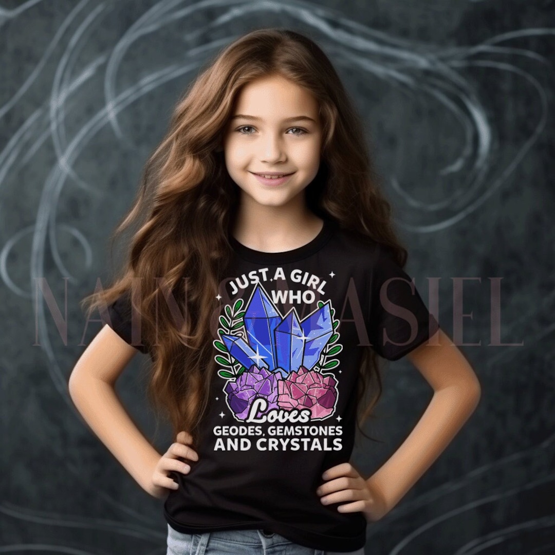 Gemstone Shirt, Geode Shirt, Crystals Shirt,just a Girl Who Loves ...