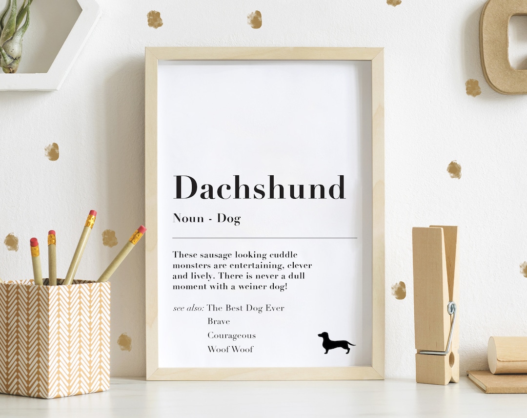 Dachshund Dictionary Print! Funny Quote Art, Weiner Dog Poster, Sausage ...