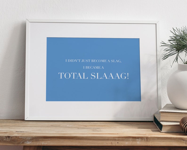 Total Slag British Funny Quote Print Kat Slater Art - Etsy UK