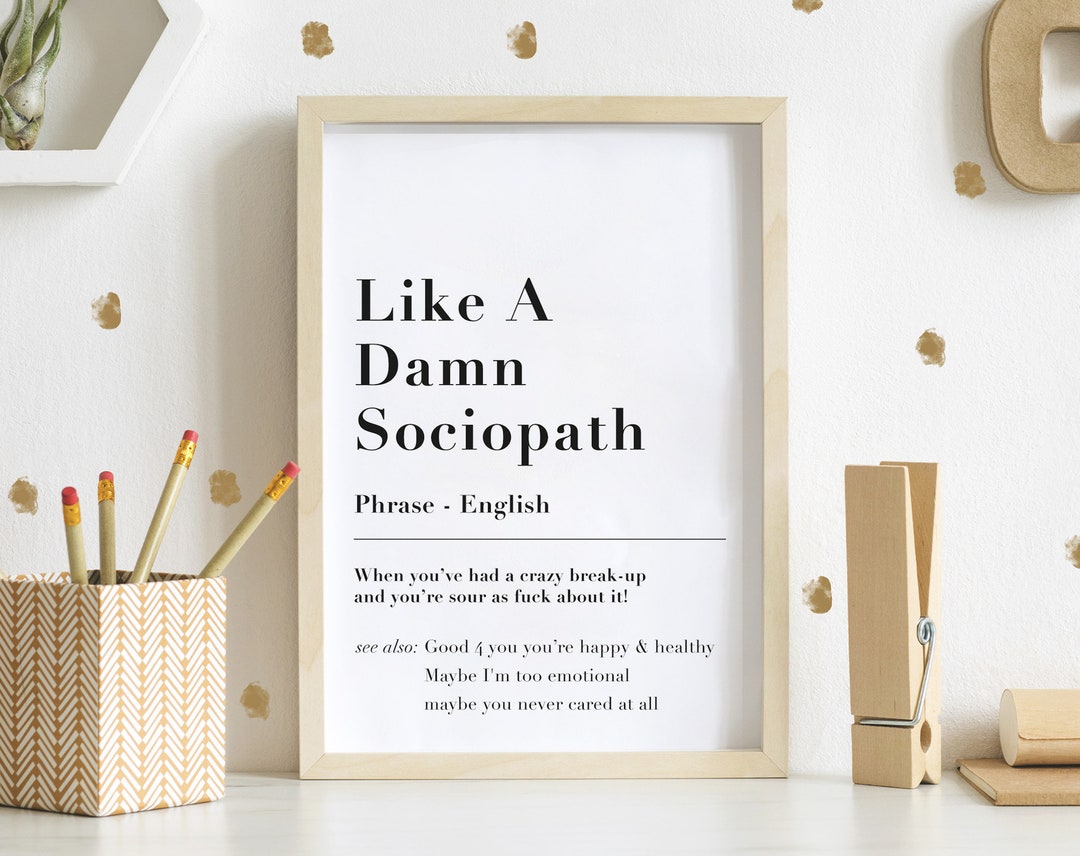 Like A Damn Sociopath Tiktok Funny Quote Print, Dictionary Music Lyric ...