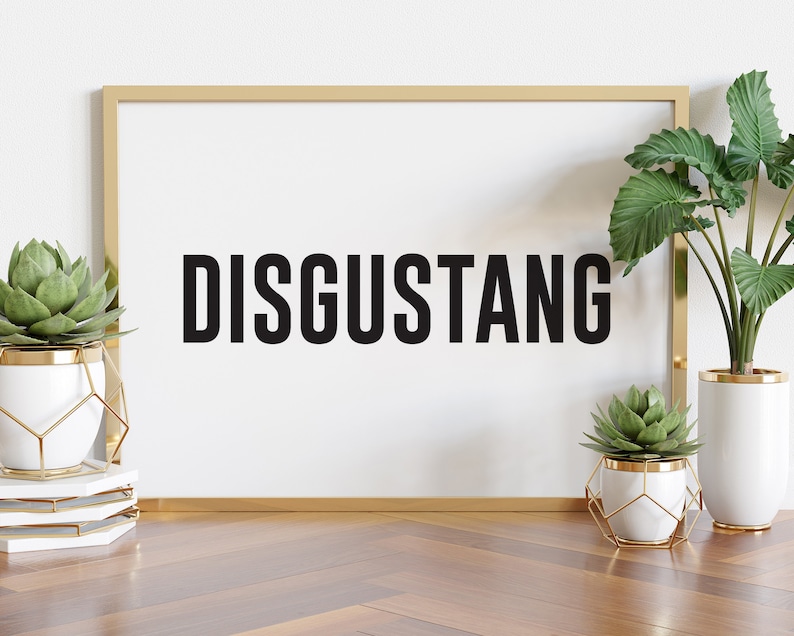 DISGUSTANG British/ Scottish Funny Quote Print It Was - Etsy UK