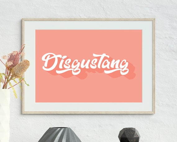 DISGUSTANG British/ Scottish Funny Quote Print It Was | Etsy UK