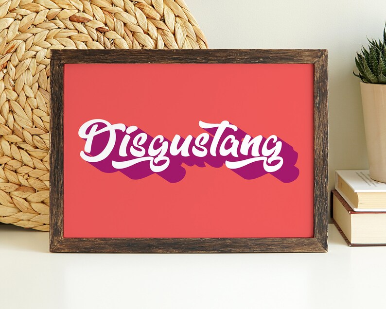 DISGUSTANG British/ Scottish Funny Quote Print It Was - Etsy UK