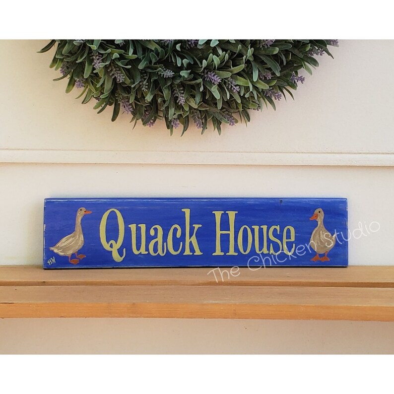 Duck Signs Your Choice Quack House Quackers Exterior Farm | Etsy