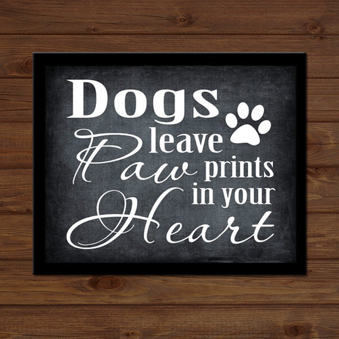 INSTANT DIGITAL DOWNLOAD - Dog Sign Dog Print Dogs Leave Paw Prints in ...