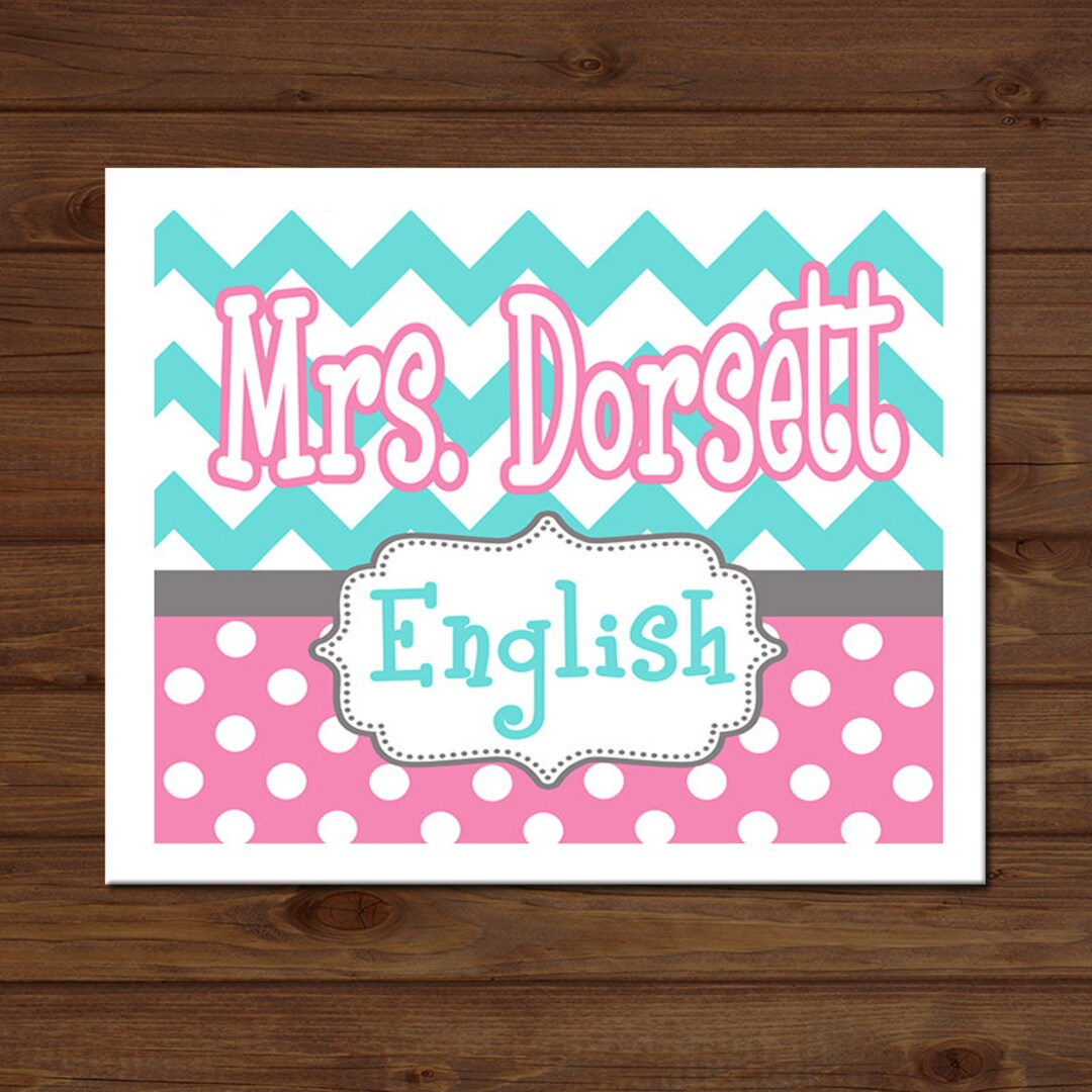 Chevron Polka Dots Teacher Sign Pink Light Blue Back to School ...