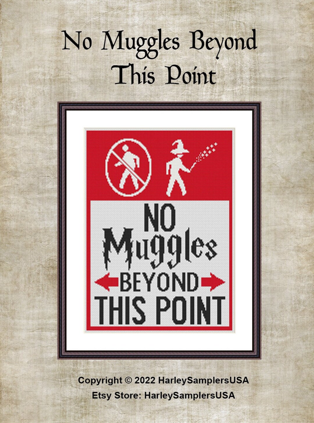 NO Muggles Beyond This Point Funny Sign Cross Stitch Counted Chart PDF ...