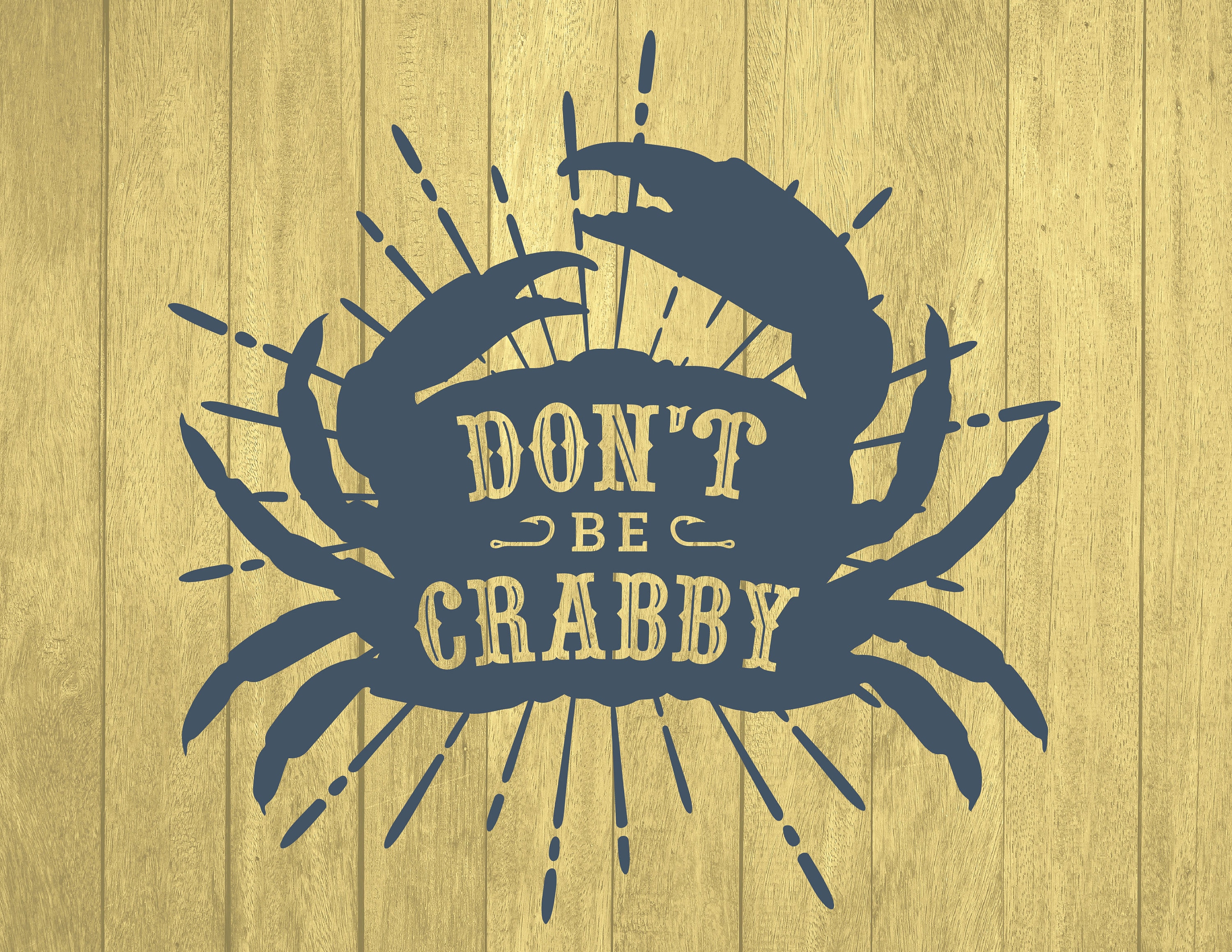 Don't Be Crabby Crab Sign SVG PNG Cricut File - Etsy New Zealand