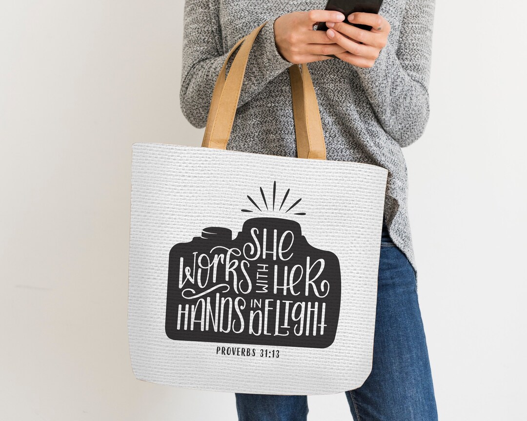She Works With Her Hands In Delight Proverbs 31 13 Cricut Silhouette