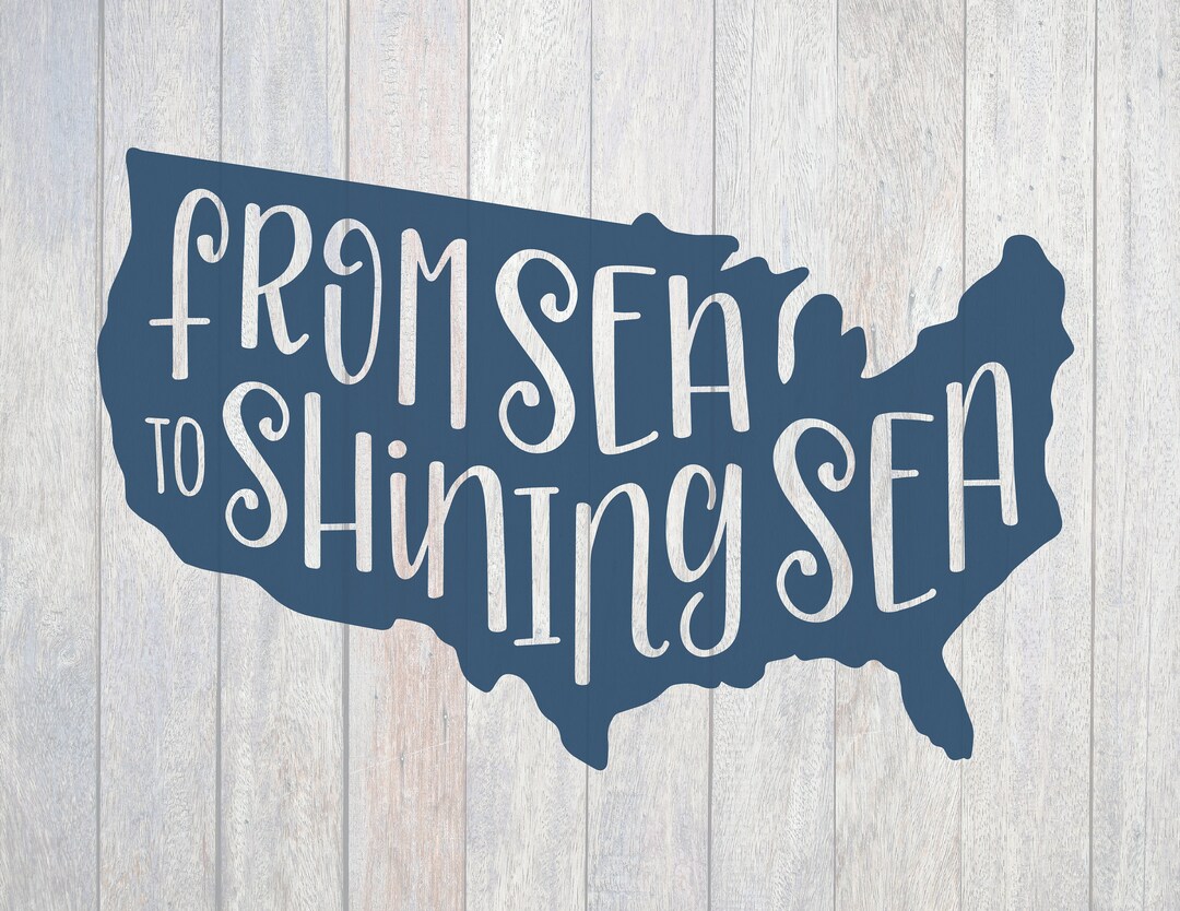 From Sea to Shining Sea, America, United States, US Map, Anthem, 4th of ...