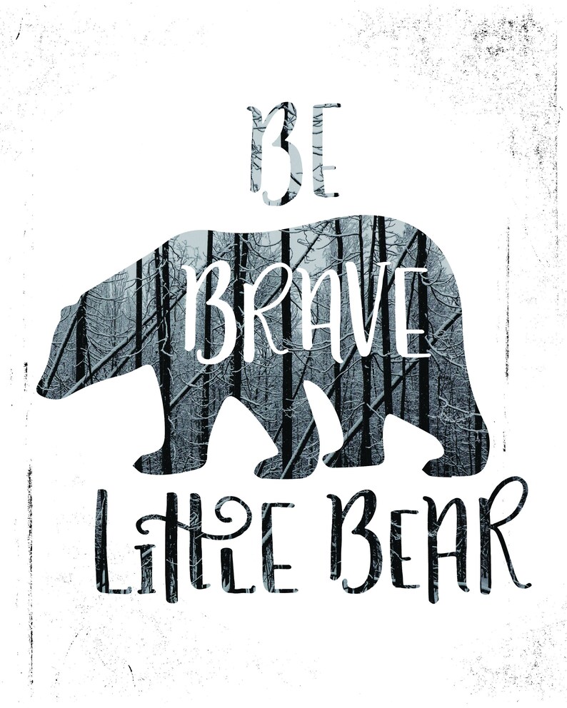 Be Brave Little Bear Art Print Printable Art - Etsy
