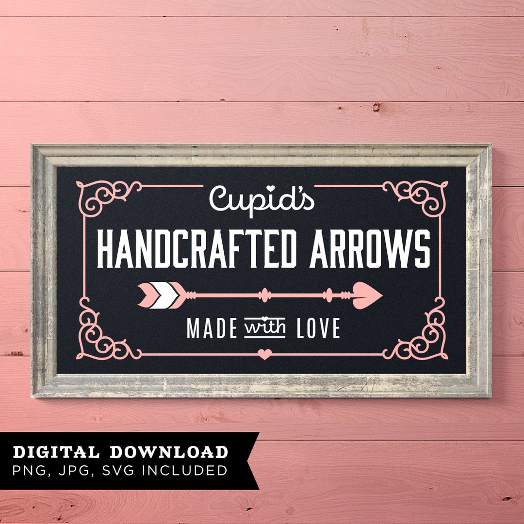 Cupid Arrows SVG, Valentine's Day Sign, Love Heart Decor (digital ...