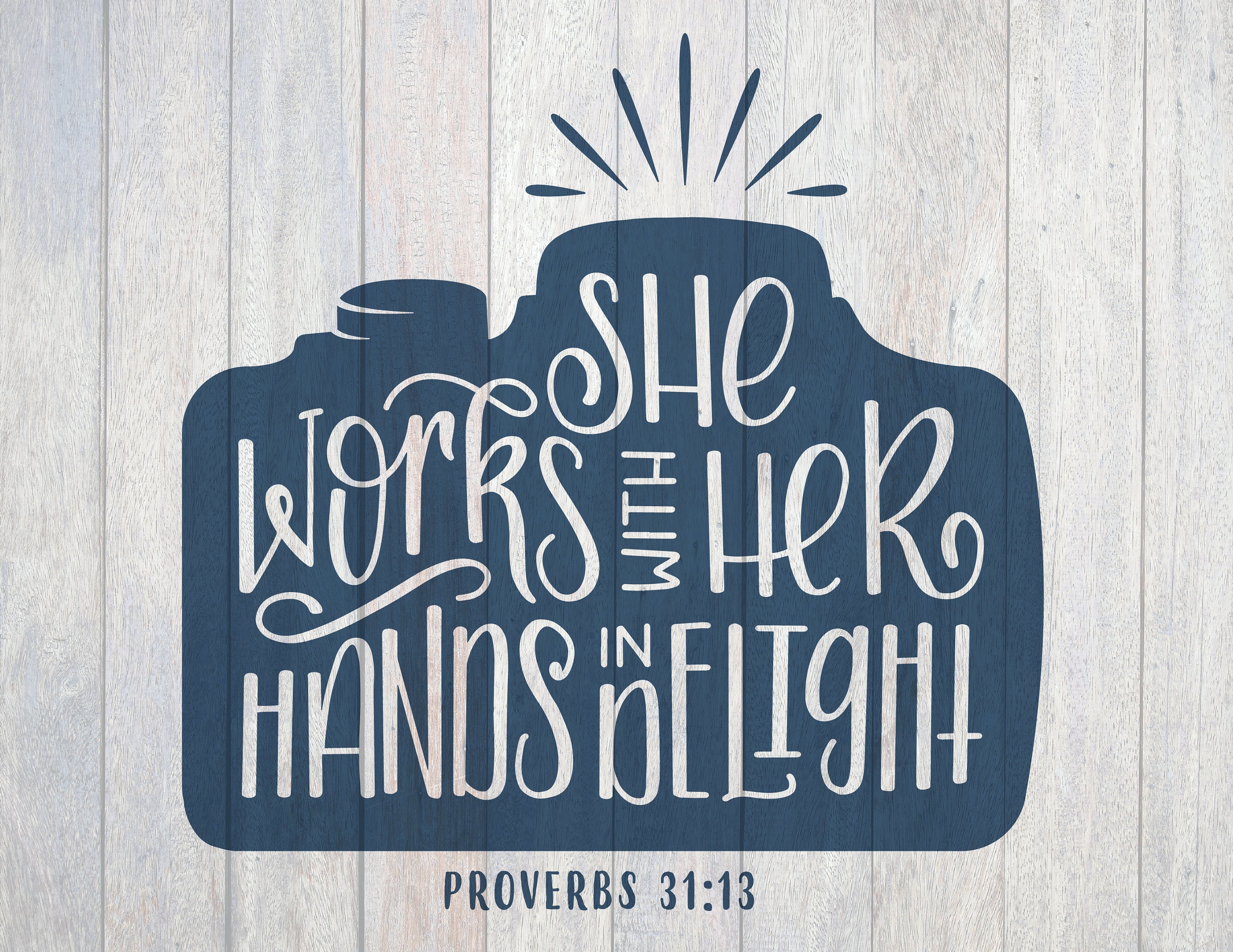 She Works With Her Hands In Delight Proverbs 31 13 Cricut Etsy