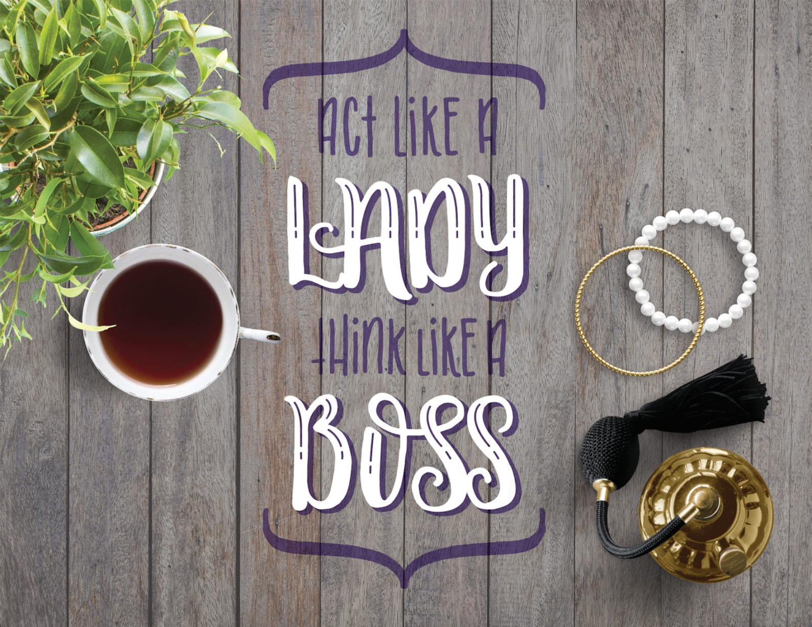 Act Like a Lady Think Like a Boss Hand Lettered Cricut | Etsy