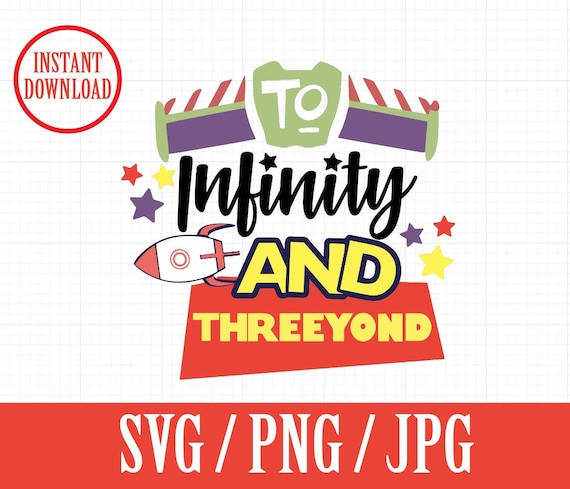 To Infinity and Beyond Threeyond 3rd Birthday Buzz Light - Etsy