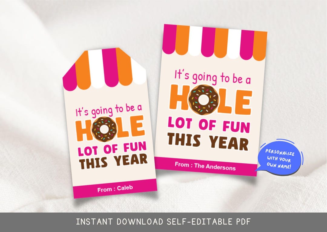 Printable Donut First Day Gift Tag • Hole Lot of Fun Year Pun Gift Tag ...