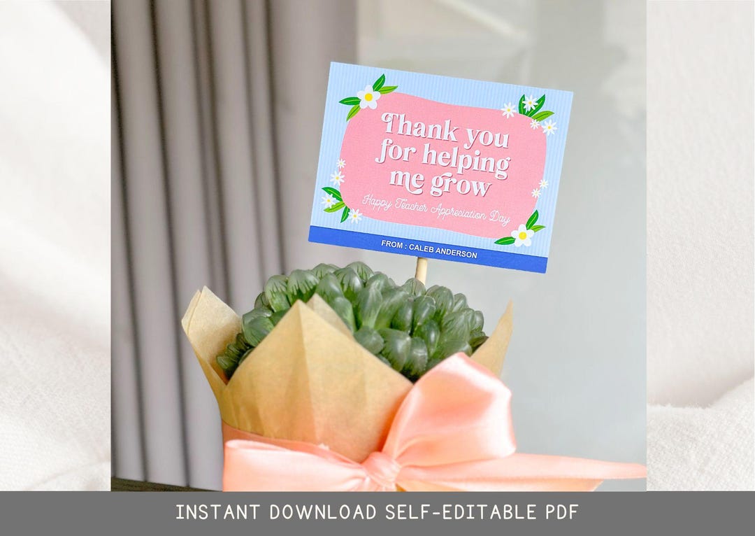 Teacher Appreciation Gift Tag Printable • Thank You for Helping Me Grow ...