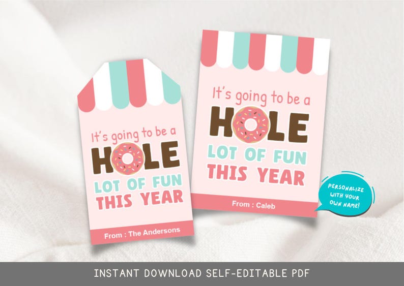Printable Donut First Day Gift Tag • Hole Lot of Fun Year Pun Gift Tag ...