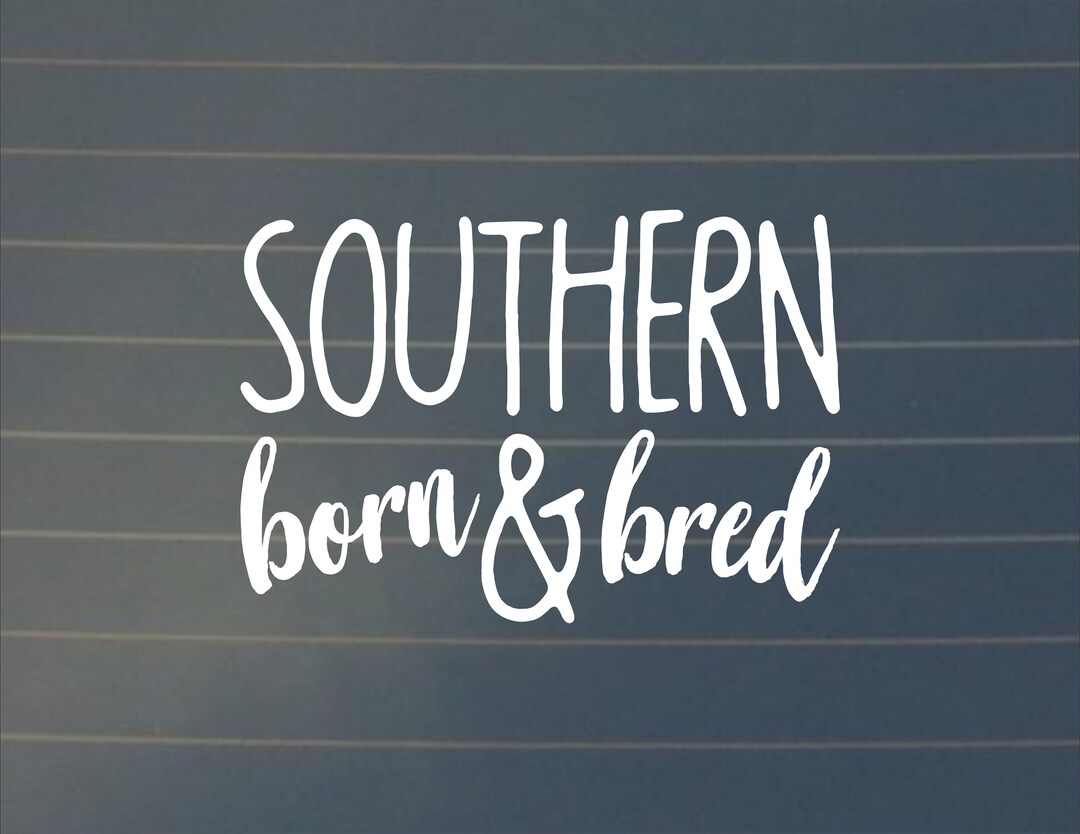 DECAL Southern Decal, Car Decal, Laptop Decal, Laptop Stickers ...