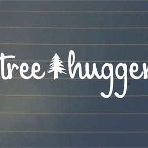 DECAL Tree Hugger, Car Decal, Vinyl Decal, Laptop Decal, Laptop Sticker ...