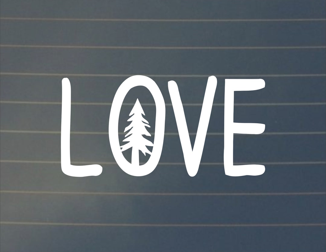 Love Vinyl Decal, Love Nature, Car Decal Window Decal, Laptop Decal ...