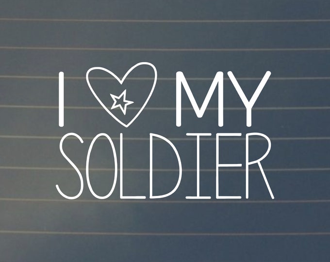 DECAL I Love My Soldier Army Decal Army Wife Decal Army - Etsy