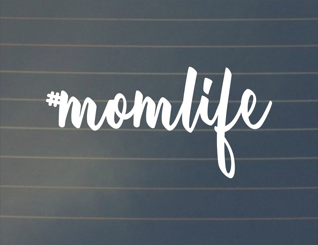 Decal Momlife Decal Mom Life Car Decal Momlife Decal Laptop Decal
