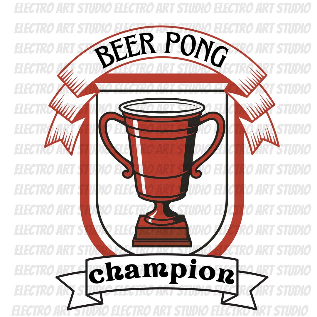 Beer Pong PNG, Funny College Drinking Game Quote Png, Red Cup Png, Beer ...