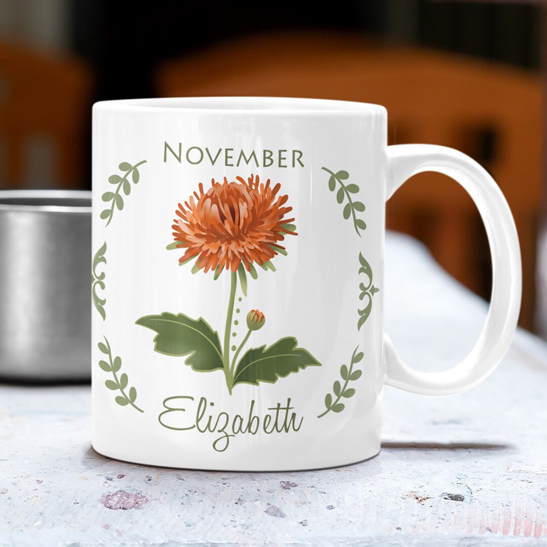 Custom Mug Birth Month Flower. Personalized Name Cup. Chrysanthemum Mug ...
