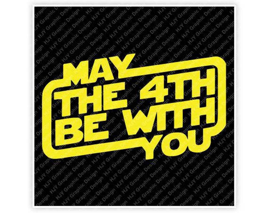 Star Wars, May the 4th Be With You, Forth, Digital, Download, Tshirt ...