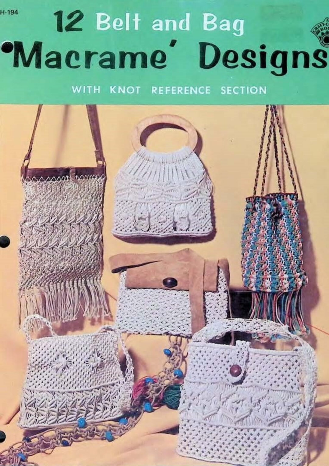 Twelve Belt and Bag Macrame Designs - Vintage Macrame Magazine ...