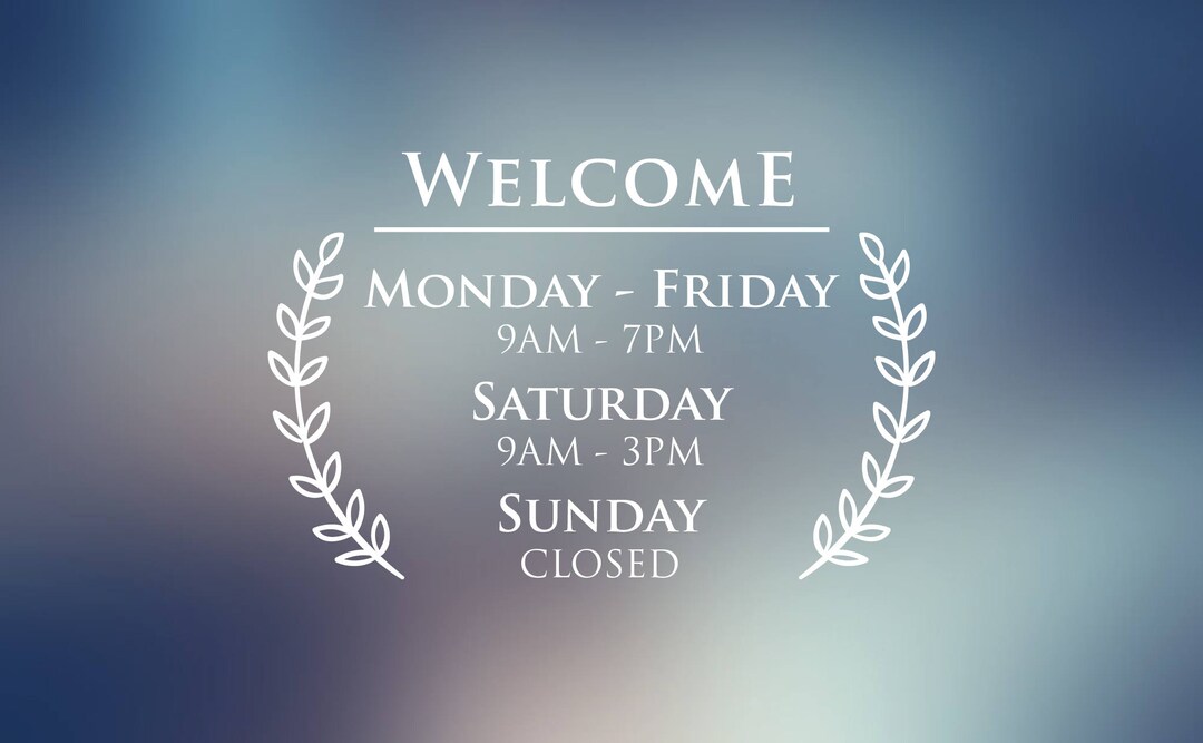 Custom Store Hours, Business Hours, Opening Hours, Work Hours Decal for ...