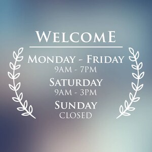 Custom Store Hours, Business Hours, Opening Hours, Work Hours Decal for ...