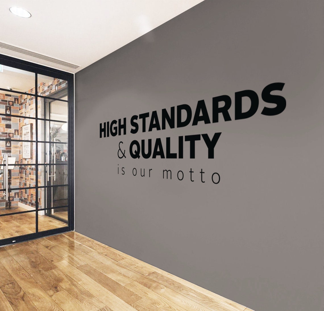 Office Wall Decal "high Standards & Quality is Our Motto", Motivational ...