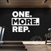 Gym Wall Vinyl Decal: "one More Rep" Motivational Fitness Quote - Etsy