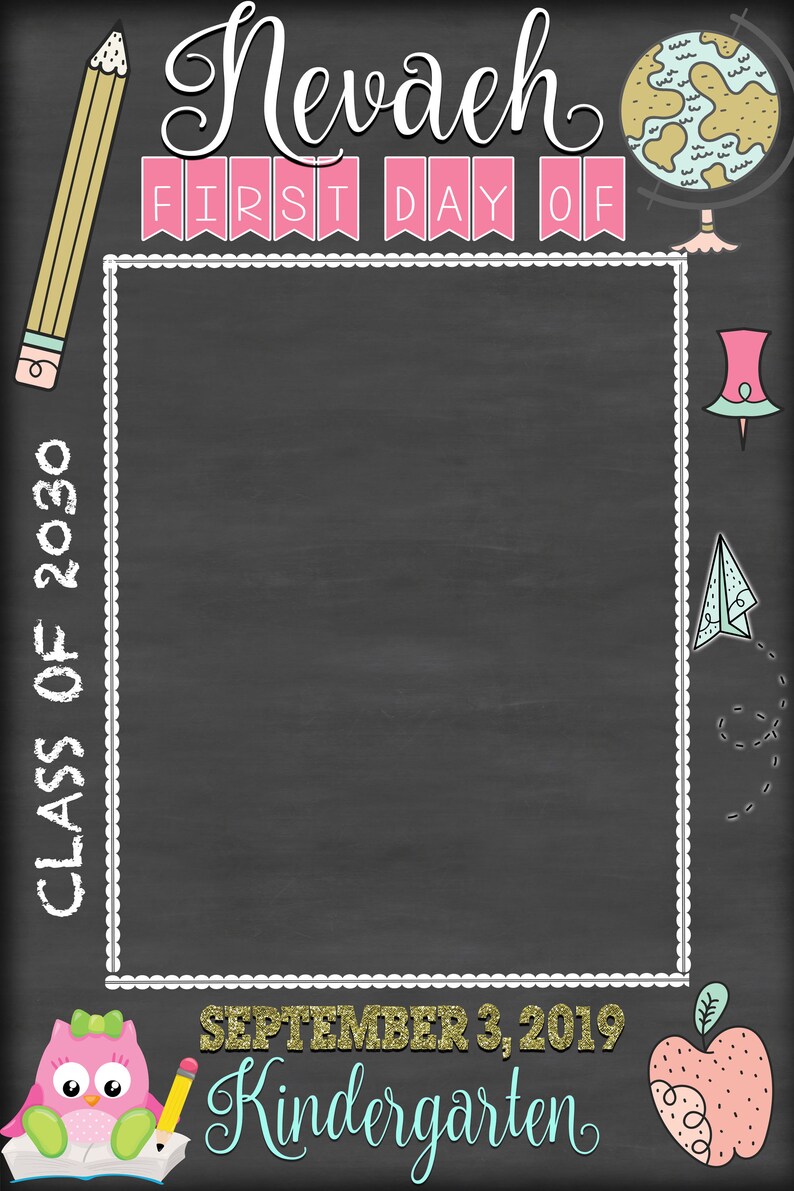 First Day of School Frame Sign - 1st Day of School Strike a Post Sign ...