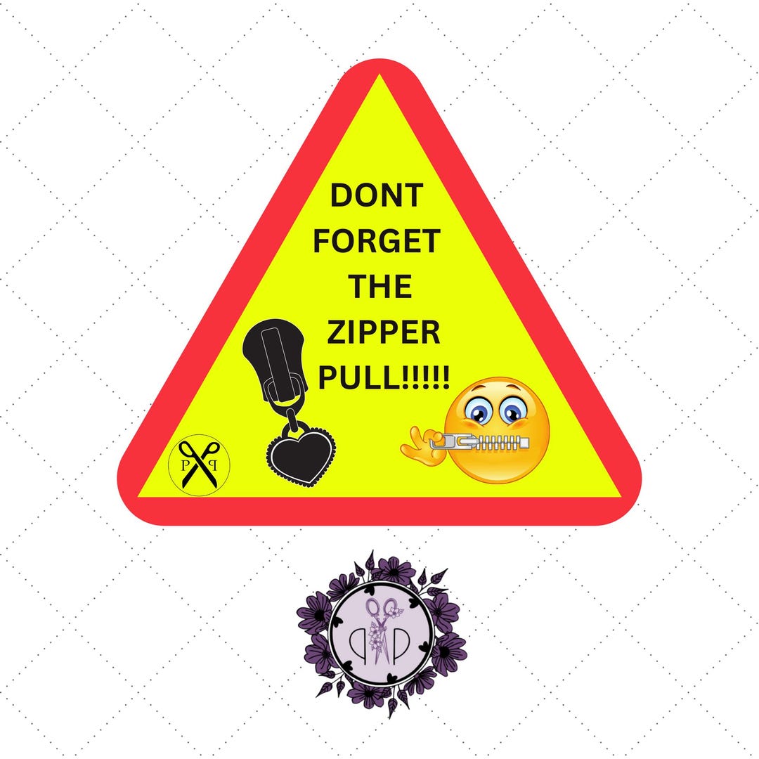 WARNING!! Don't Forget the Zipper Pull 3-inch Die Cut Sticker - Etsy