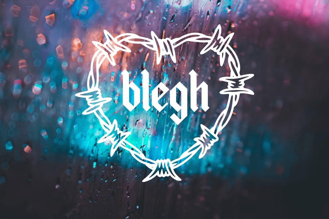 Blegh Car Decal, Metal Music Lover Sticker, Bleghssed Car Decal, Metal ...