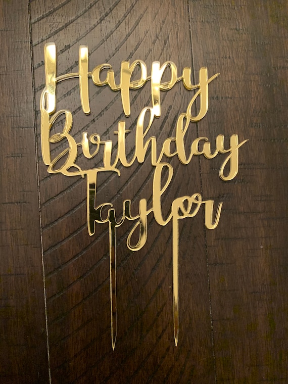 Custom Acrylic Cake Topper Happy Birthday Party Decor Etsy