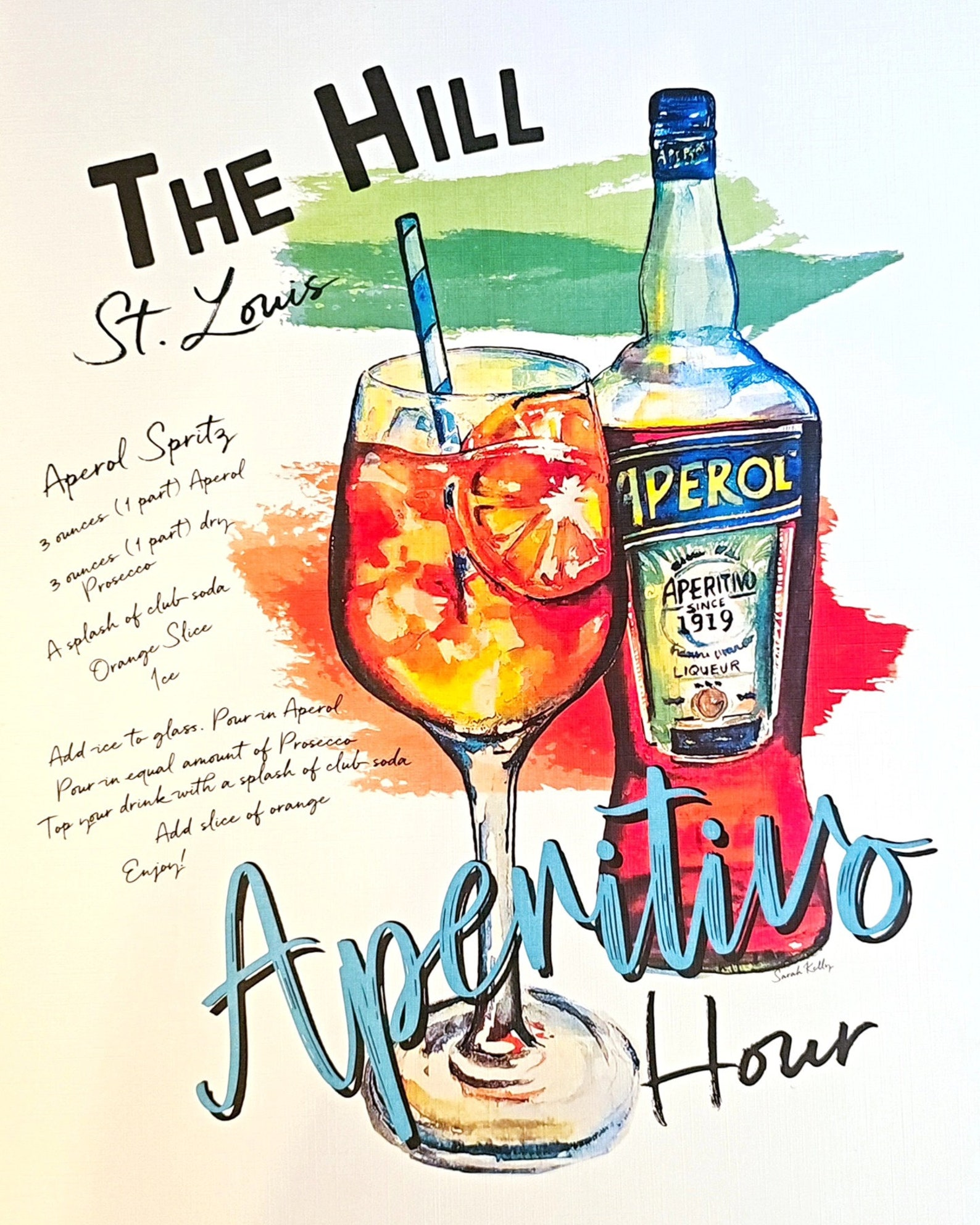 Art Print - STL Hill Aperitivo Hour - Aperol Spritz Recipe (watercolor ...
