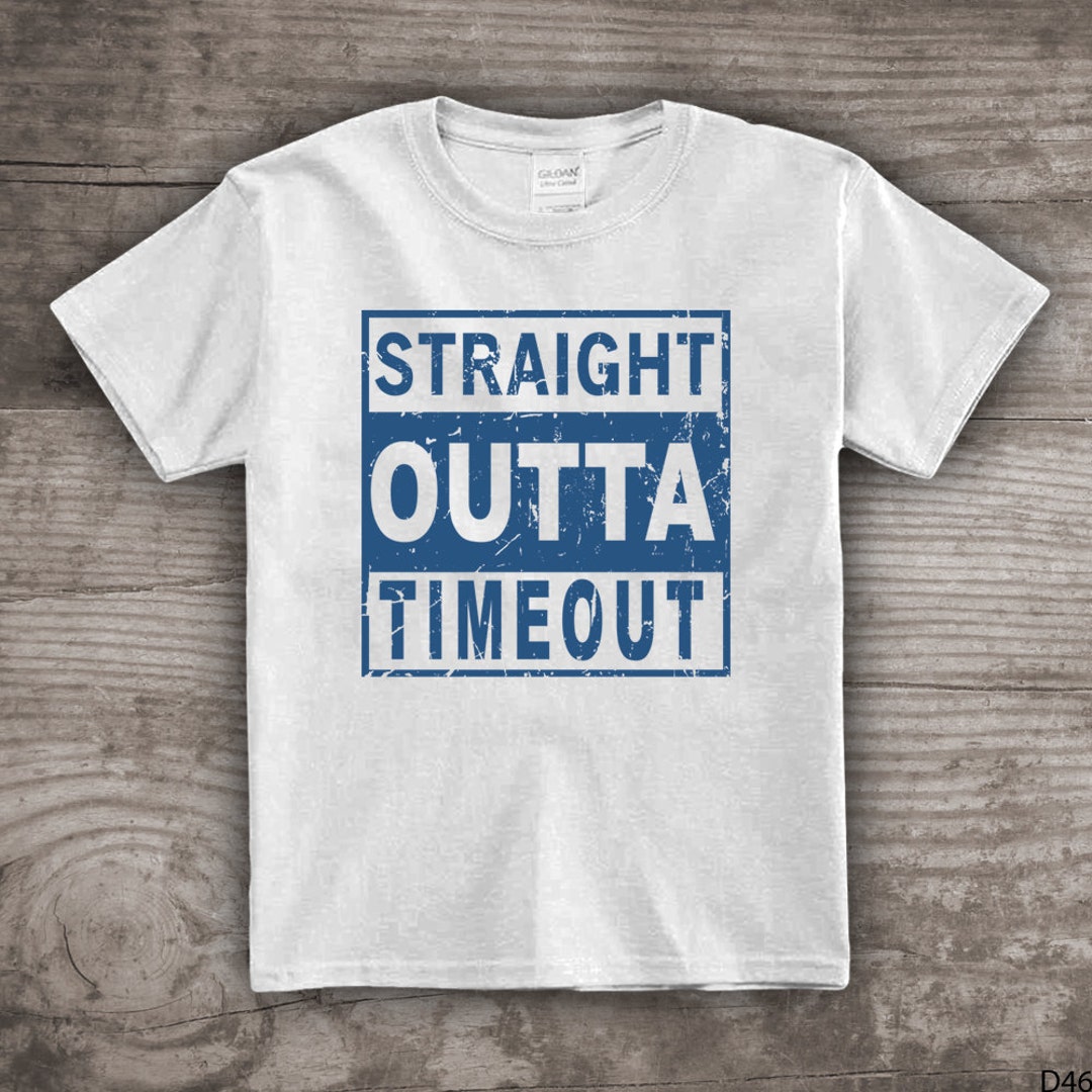 Straight Outta Timeout Funny Shirts for Kids Back to School ...