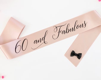 60 and Fabulous Sash 60th Birthday Sash 60 Sassy Sash - Etsy