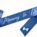 Mommy to Be Sash Custom Mommy Sash Mommy to Be New Mom - Etsy