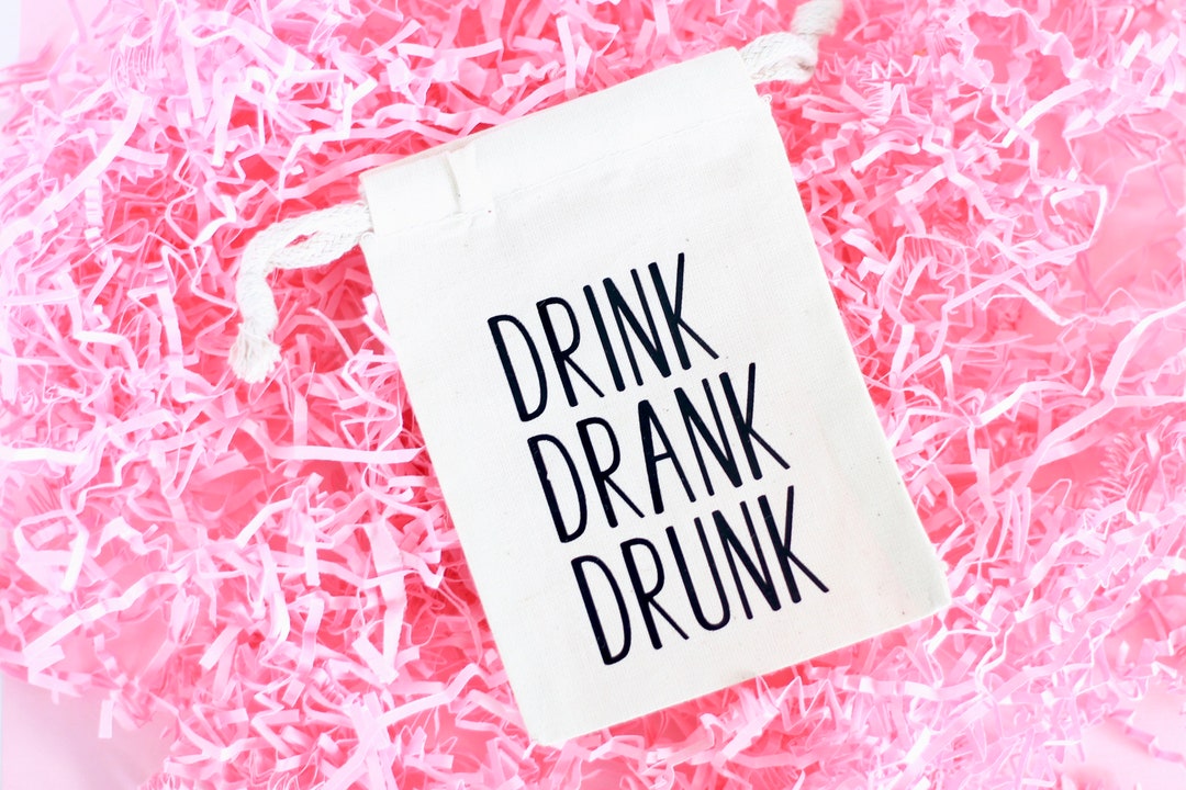Drink Drank Drunk Favor Bag - Drink Drank Drunk Hangover Kit - Hangover ...