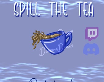 Spill the Tea ANIMATED Emote /for Twitch, Discord / Streamer / Stream ...