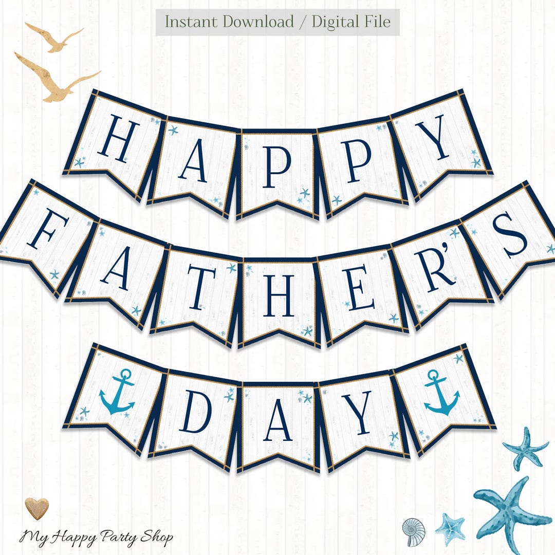 Happy Father's Day Banner | Nautical Theme | Printable Garland | Father ...